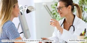 ADHD Medication | How to Safely Pause or Stop Treatment